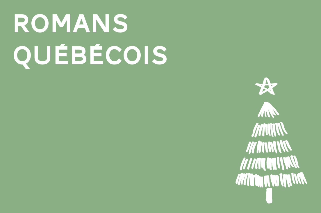 Romans québécois – Les Éditions de l'Hexagone